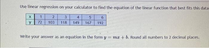Solved Use linear regression on your calculator to find the | Chegg.com