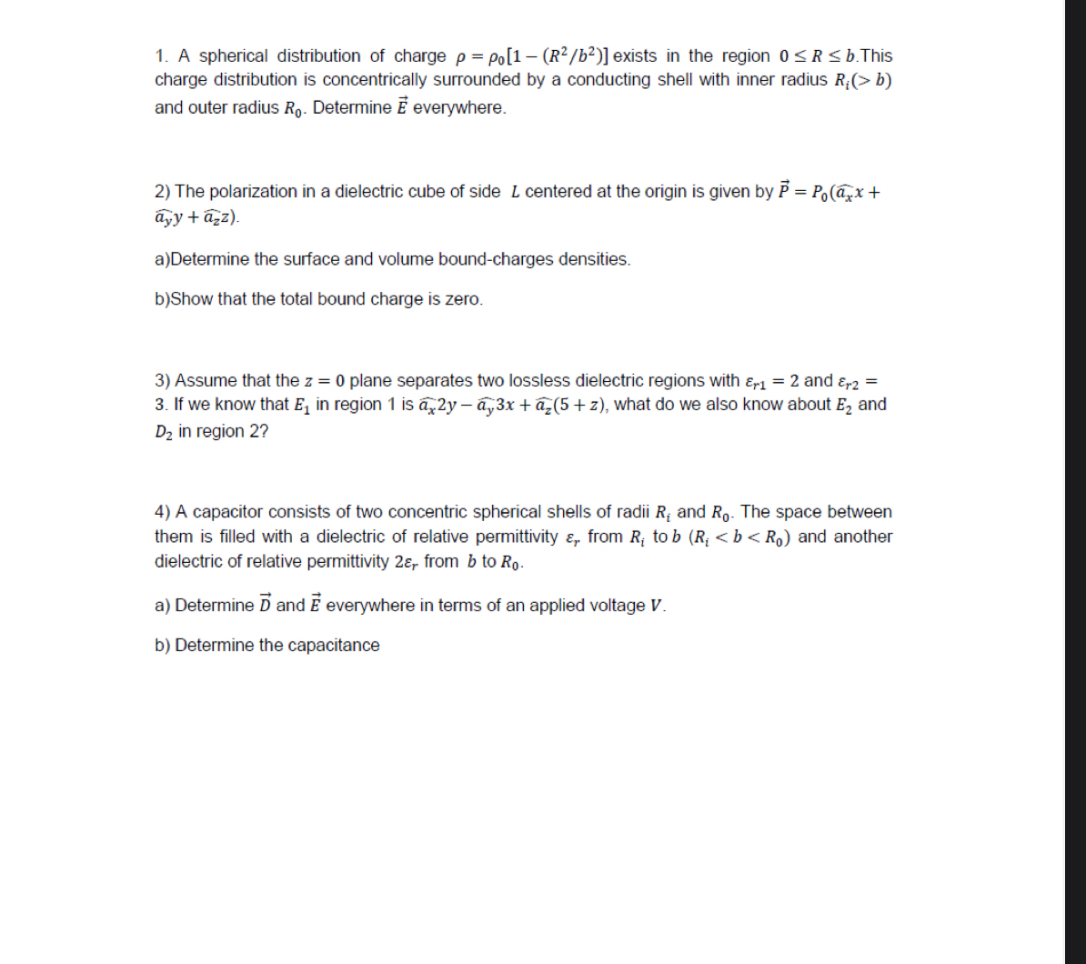 Solved A spherical distribution of charge ρ=ρ0[1-(R2b2)] | Chegg.com