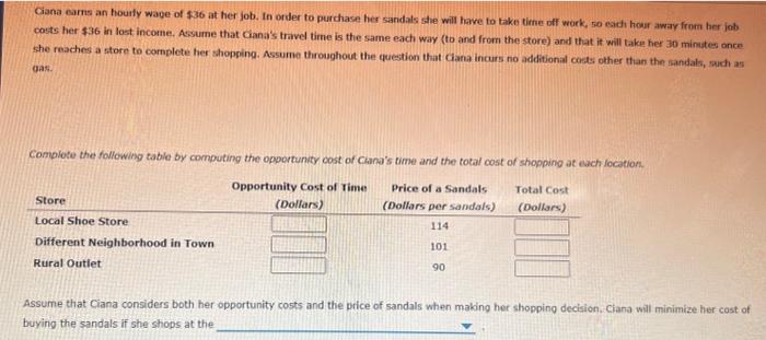 Solved 2. Determining opportunity cost Suppose that Ciana is | Chegg.com