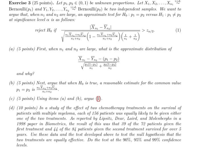 Exercise 3 (25 points). Let p1,p2∈(0,1) be unknown | Chegg.com