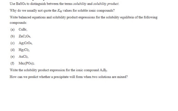 Solved Use BaSO4 to distinguish between the terms solubility | Chegg.com