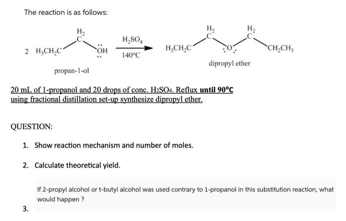Solved The reaction is as follows: 20 mL of 1-propanol and | Chegg.com