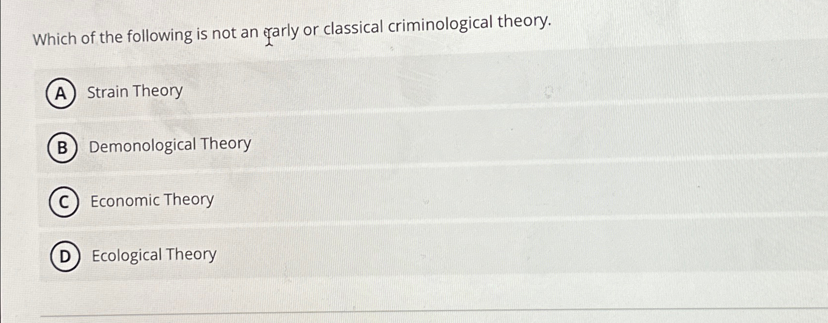 Solved Which of the following is not an farly or classical | Chegg.com