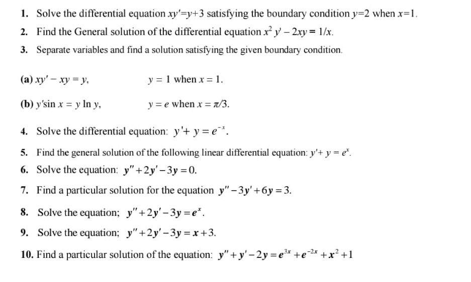 Solved Solve the differential equation xy'=y+3 ﻿satisfying | Chegg.com