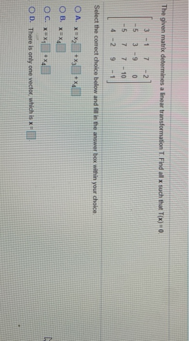 Solved The given matrix determines a linear transformation I | Chegg.com