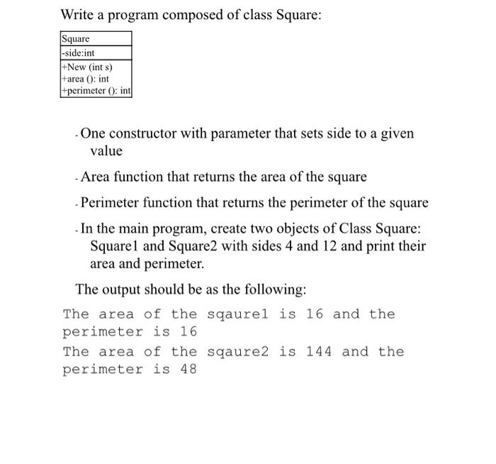 Solved Write a program composed of class Square: - One | Chegg.com