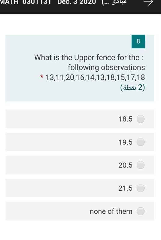 Solved MATH Dec. 3 2020 (.. us > 8 What is the Upper fence | Chegg.com
