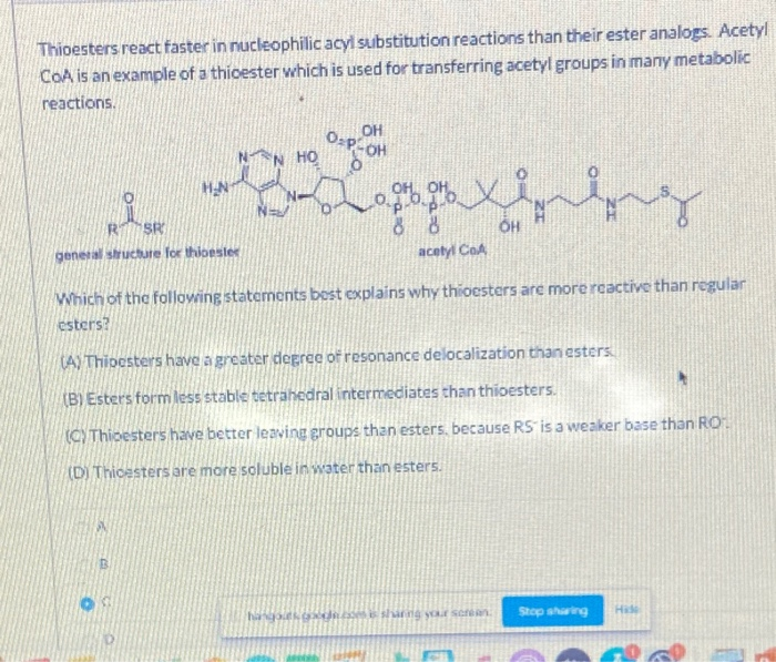 Solved Thioesters react faster in nucleophilic acyl | Chegg.com