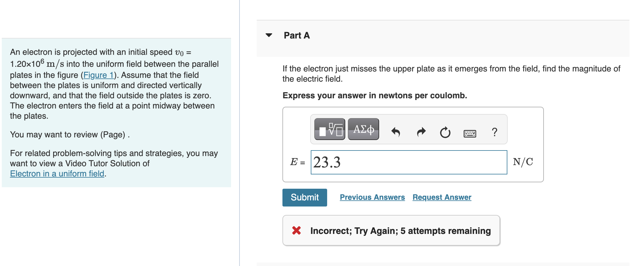 Part AAn electron is projected with an initial speed | Chegg.com