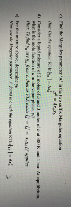 Solved (3) Consider a binary liquid mixture of species a and | Chegg.com