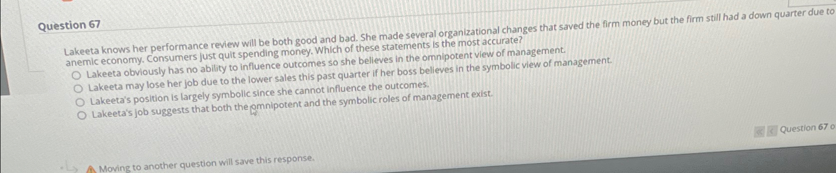 Solved Question 67Lakeeta knows her performance review will | Chegg.com