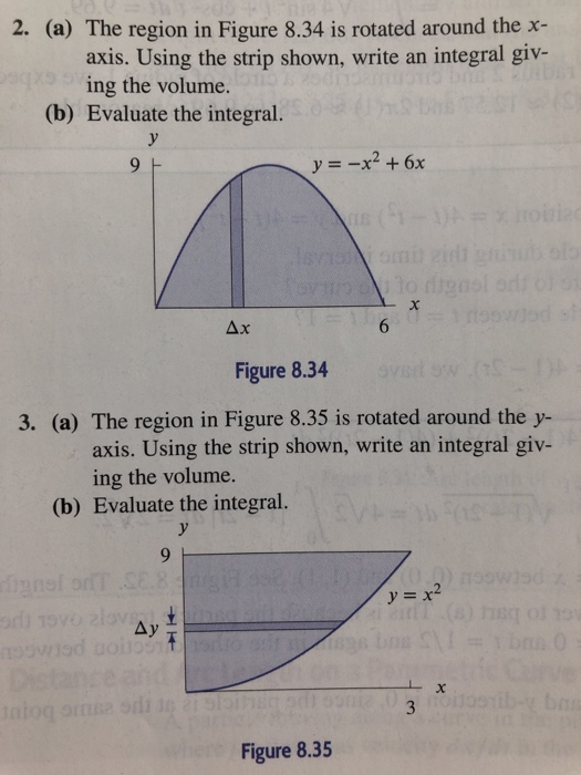 Solved 2. (a) The region in Figure 8.34 is rotated around | Chegg.com