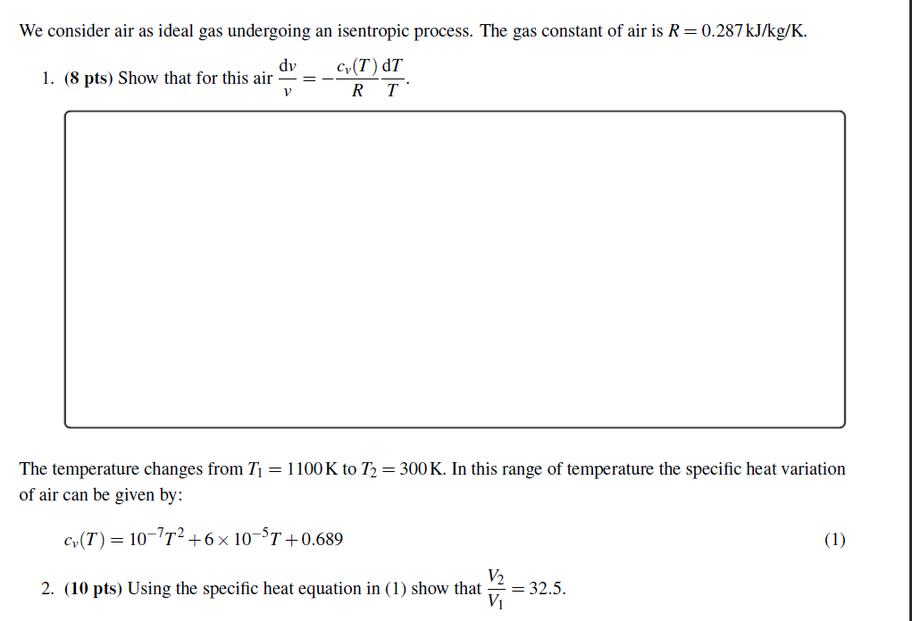 Solved We consider air as ideal gas undergoing an isentropic | Chegg.com