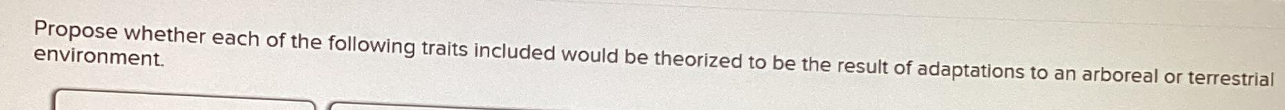 Solved Propose whether each of the following traits included | Chegg.com