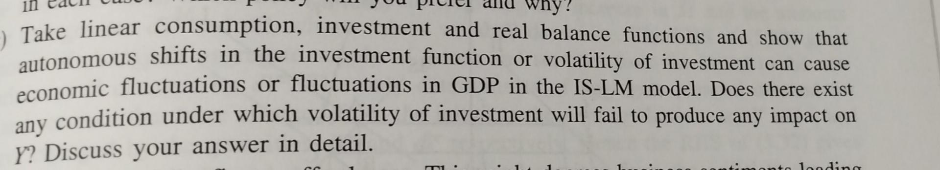 Solved Take linear consumption, investment and real balance | Chegg.com