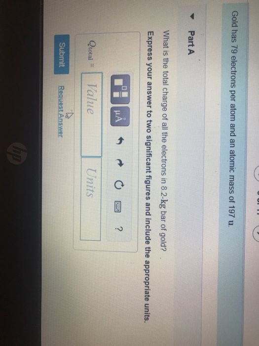 Solved Gold has 79 electrons per atom and an atomic mass of | Chegg.com