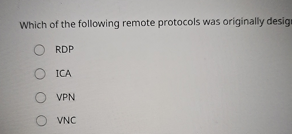 Solved Which of the following remote protocols was | Chegg.com