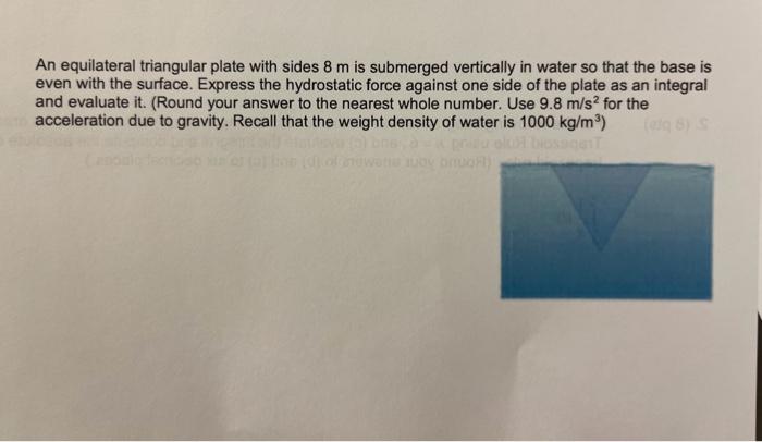 Solved An equilateral triangular plate with sides 8 m is | Chegg.com