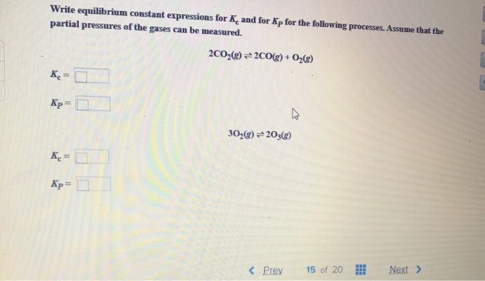 Solved Write equilibrium constant expressions for K, and for | Chegg.com