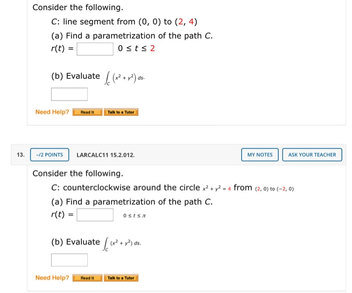 Solved Consider the following. C: line segment from (0, 0) | Chegg.com