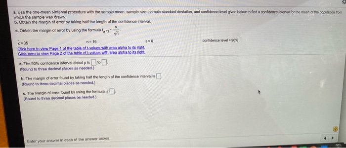 Solved a. Use the one-mean t-interval procedure with the | Chegg.com