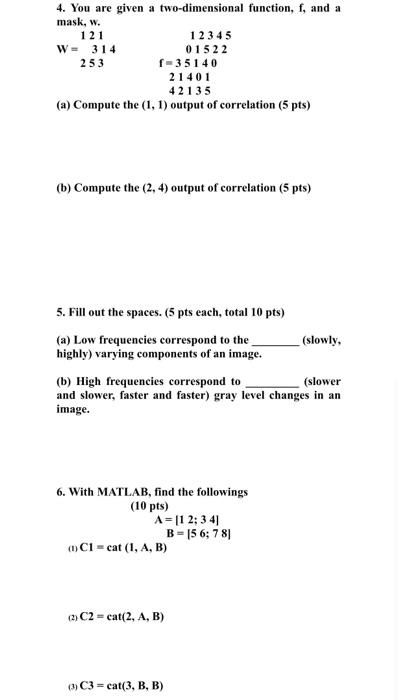 Solved 4. You are given a two-dimensional function, f, and a | Chegg.com