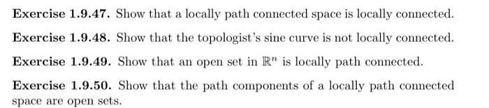 Solved Exercise 1.9.47. Show that a locally path connected | Chegg.com