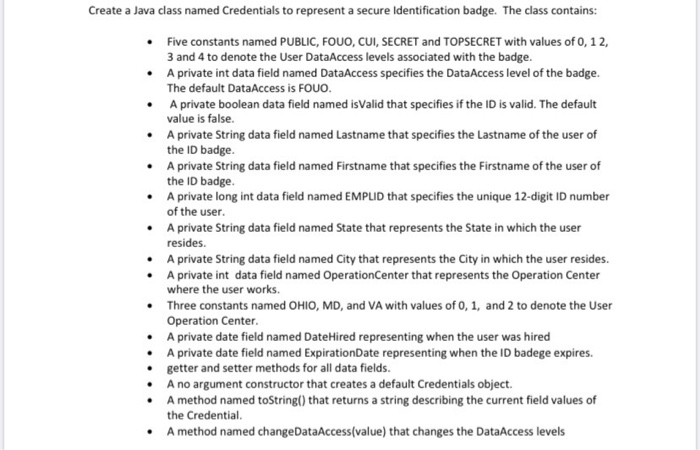 Solved Create a Java class named Credentials to represent a | Chegg.com