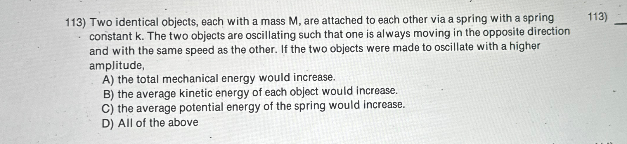Solved Two identical objects, each with a mass M, ﻿are | Chegg.com