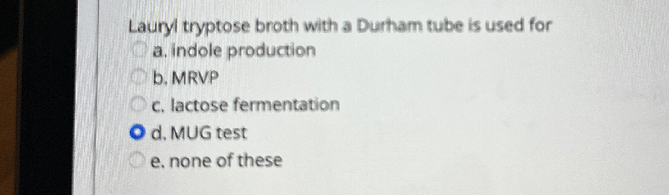 Solved Lauryl tryptose broth with a Durham tube is used | Chegg.com