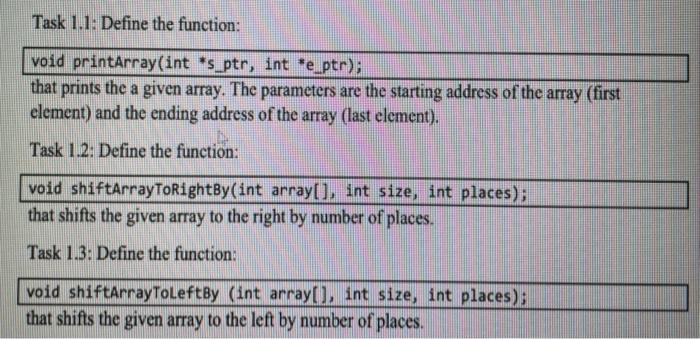 Solved Task 1.1: Define the function: void printArray(int | Chegg.com
