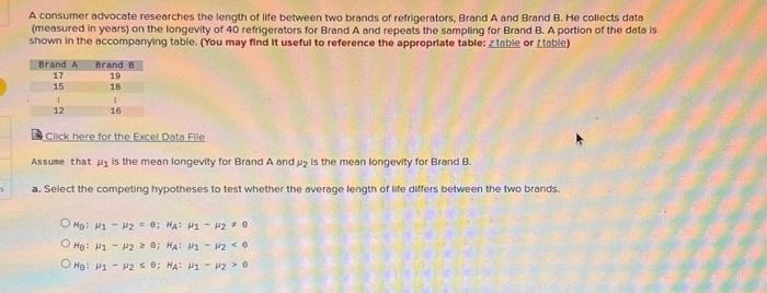 A consumet advocate researches the length of life | Chegg.com