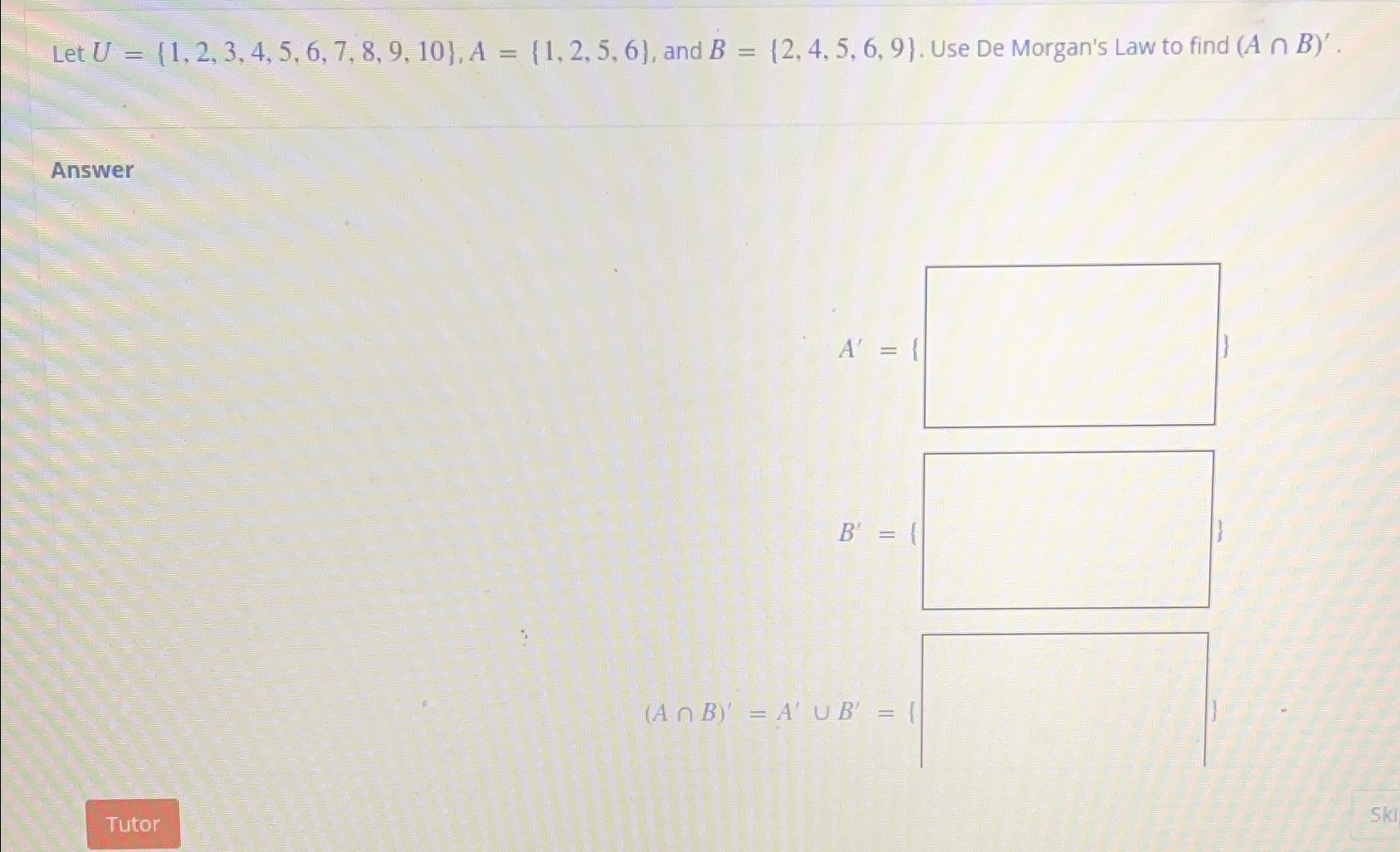 Solved Let U={1,2,3,4,5,6,7,8,9,10},A={1,2,5,6}, ﻿and | Chegg.com