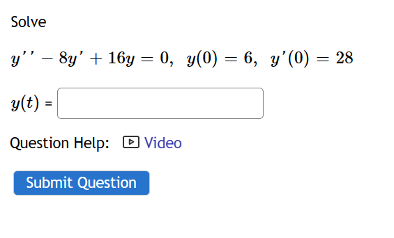 Solved Solvey 8y 16y 0 Y 0 6 Y 0 28y T Question Help