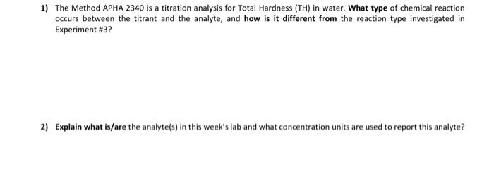 1) The Method APHA 2340 is a titration analysis for | Chegg.com