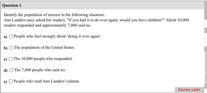 Solved Identify the population of interest in the following | Chegg.com