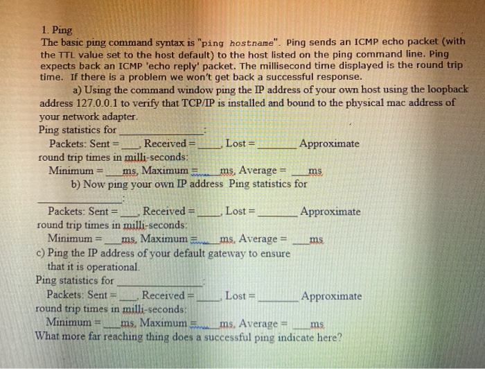 Solved 1. Ping The basic ping command syntax is "ping | Chegg.com