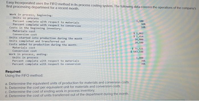Solved Easy Incorporated uses the FIFO method in its process | Chegg.com