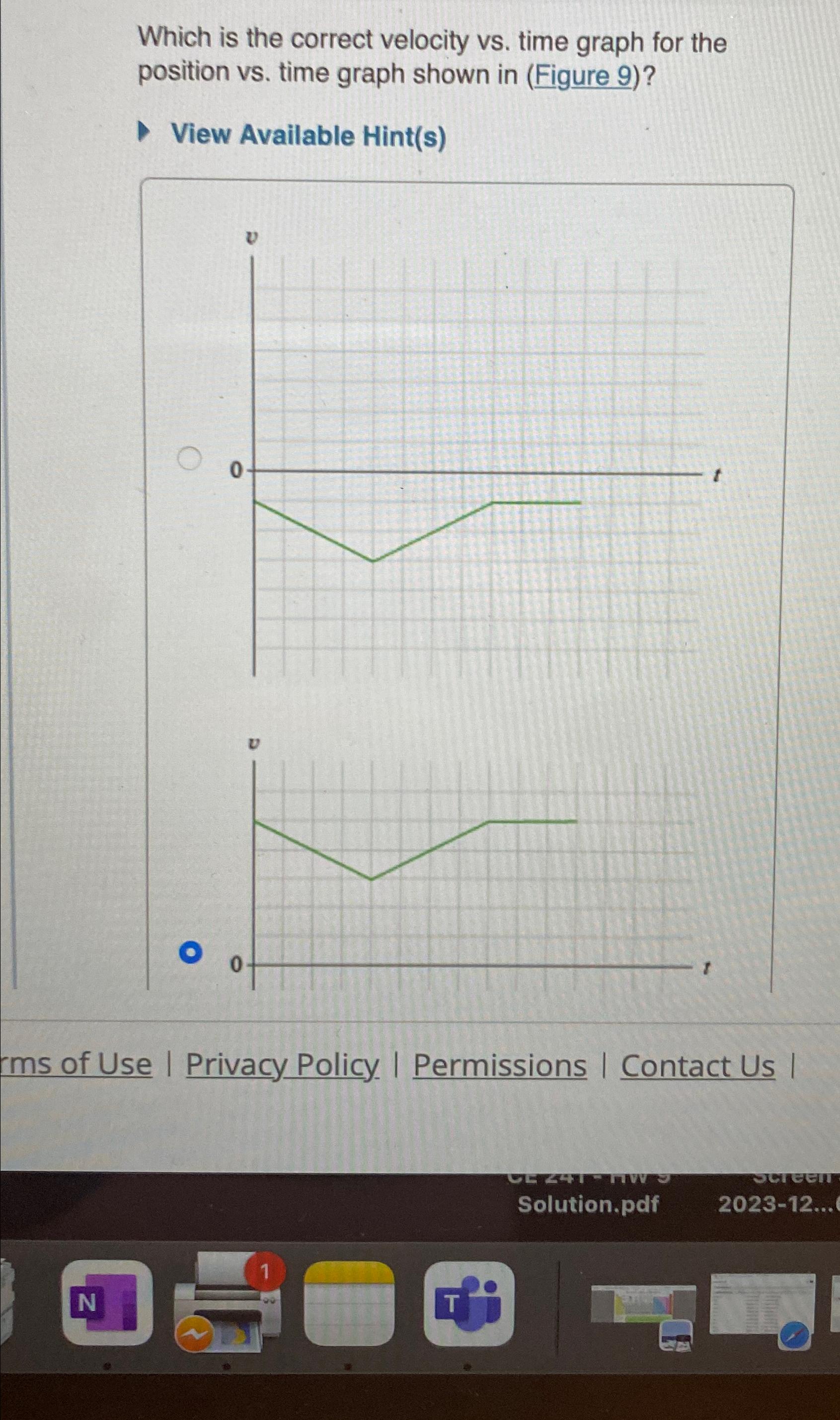 Which Is The Correct Velocity Vs ﻿time Graph For The