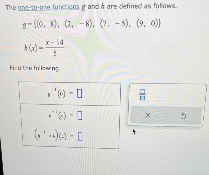 Solved The one-to-one functions g and h are defined as | Chegg.com
