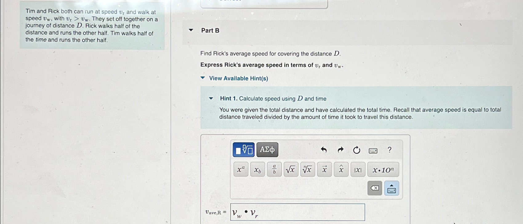 Solved Tim and Rick both can run at speed vr ﻿and walk at | Chegg.com