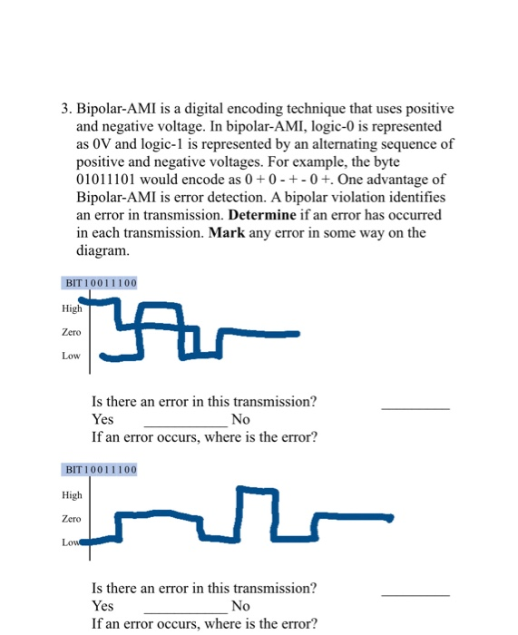 Solved 3. Bipolar-AMI is a digital encoding technique that | Chegg.com