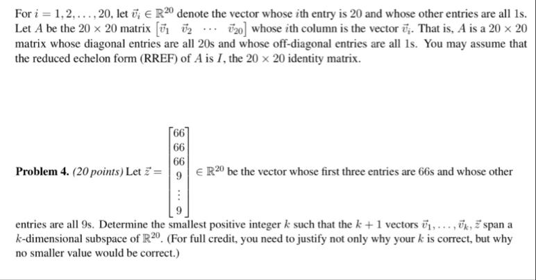 Solved For i=1,2,dots,20, ﻿let vec(v)iinR20 ﻿denote the | Chegg.com
