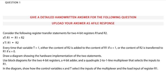 Solved QUESTION 1 GIVE A DETAILED HANDWRITTEN ANSWER FOR THE | Chegg.com