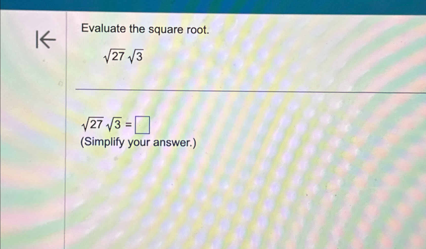 Solved Evaluate the square root.2723227232=(Simplify your | Chegg.com