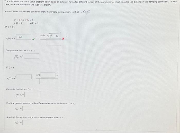The solubon to the initial value problem below takes | Chegg.com