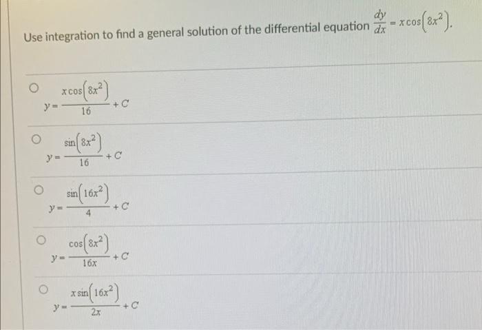 Solved Use integration to find a general solution of the | Chegg.com