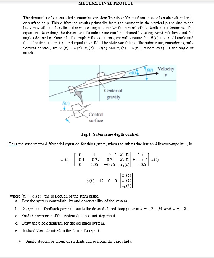 Solved MECH621 ﻿FINAL PROJECTThe dynamics of a controlled | Chegg.com