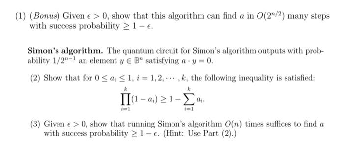 Solved 1) (Bonus) Given ϵ>0, show that this algorithm can | Chegg.com