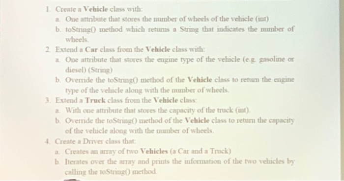 Solved 1. Create a Vehicle class with: 2. One attribute that | Chegg.com
